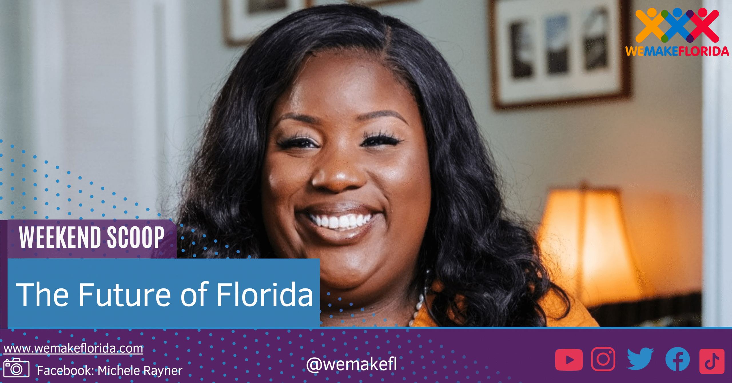 Michele Rayner Is The Future of Florida